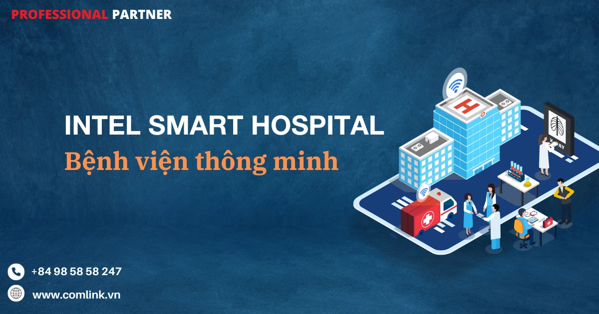 Bệnh viện thông minh là gì: lịch sử, công nghệ, tiêu chuẩn