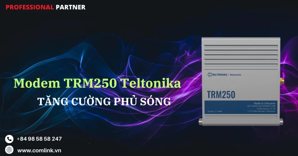 Modem TRM250 Teltonika hỗ trợ LTE Cat-M1, NB-IoT và EGPRS
