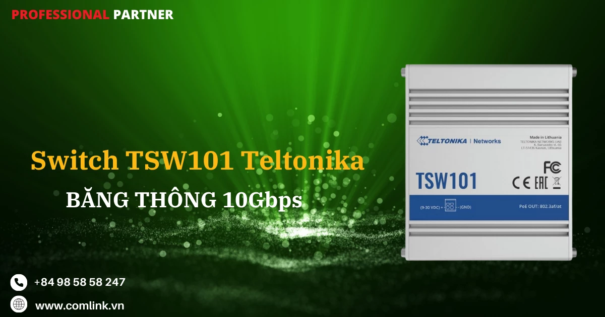 Switch TSW101 Teltonika chuẩn 802.3at công suất lên tới 60W