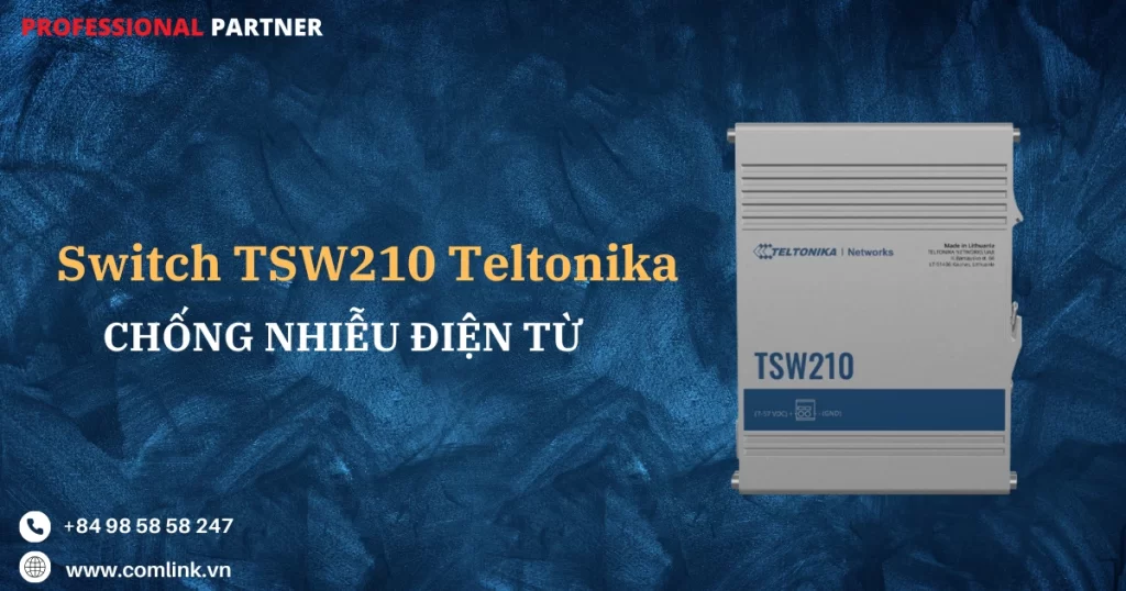 Switch TSW210 Teltonika đáp ứng dịch vụ ứng dụng thông minh