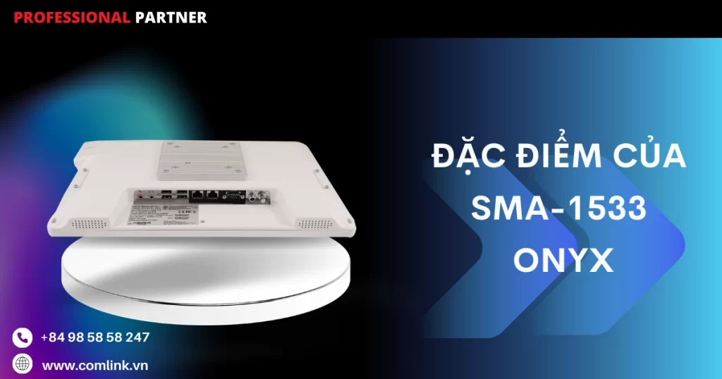 SMA-1533 Onyx hỗ trợ camera 2.0 megapixel và micro tích hợp